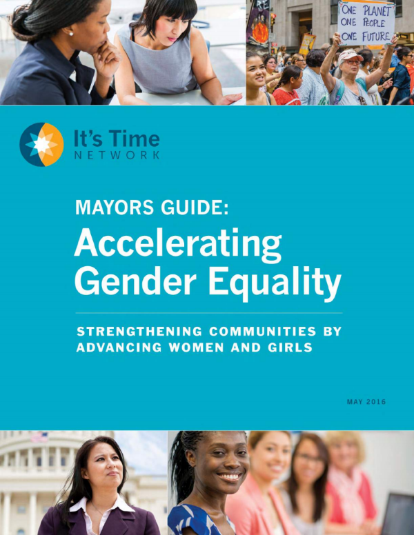 Mayor's Guide: Accelerating Gender Equality. Strengthening Communities ...