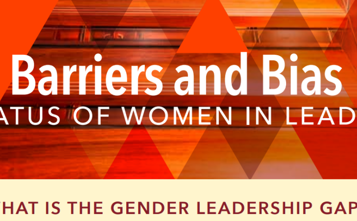 Barriers and Bias: The Status of Women in Leadership | International ...