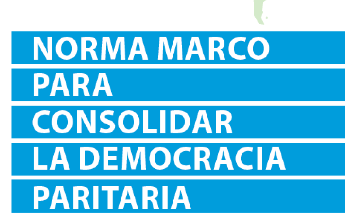 Norma marco para consolidar la democracia paritaria | Red Internacional ...