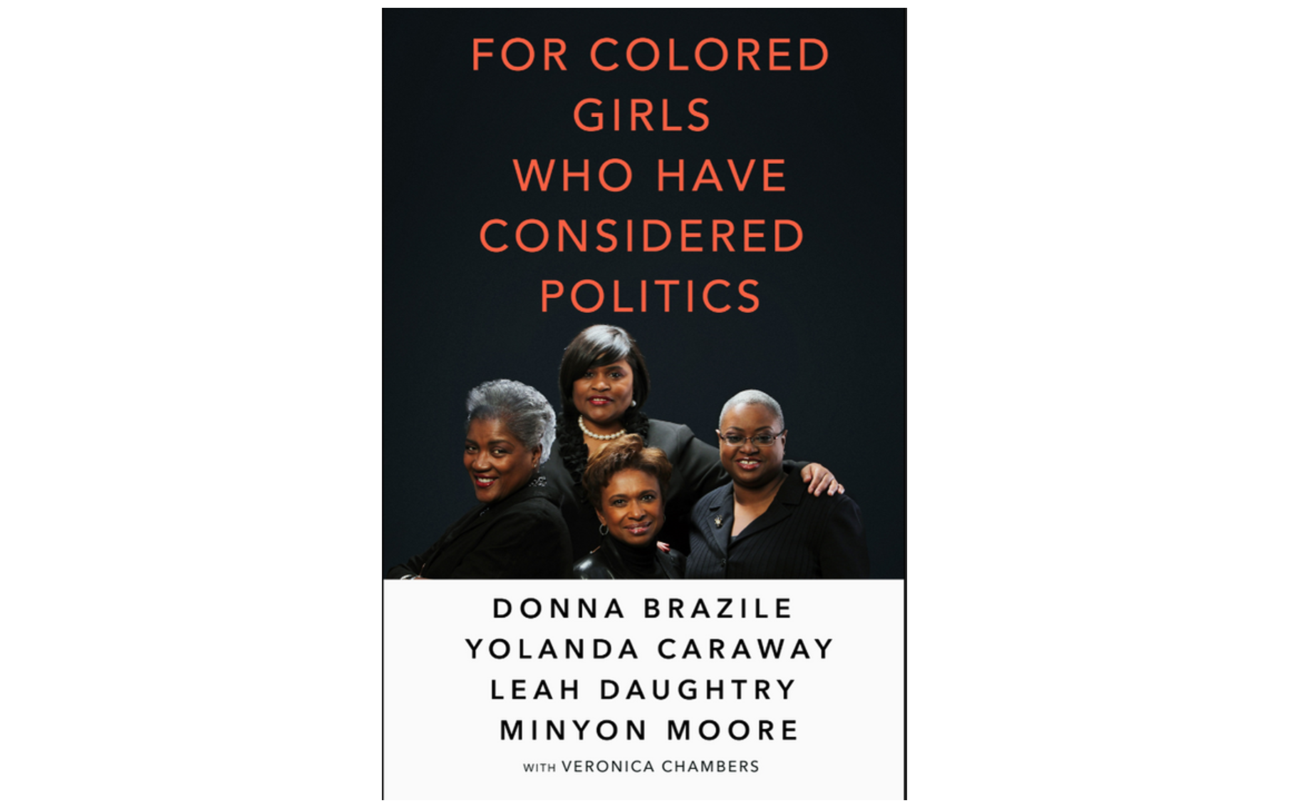 Four colored girls who have considered politics: Enter the halls of ...