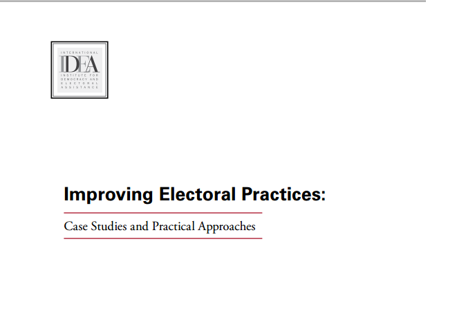 Improving Electoral Practices: Case Studies and Practical Approaches
